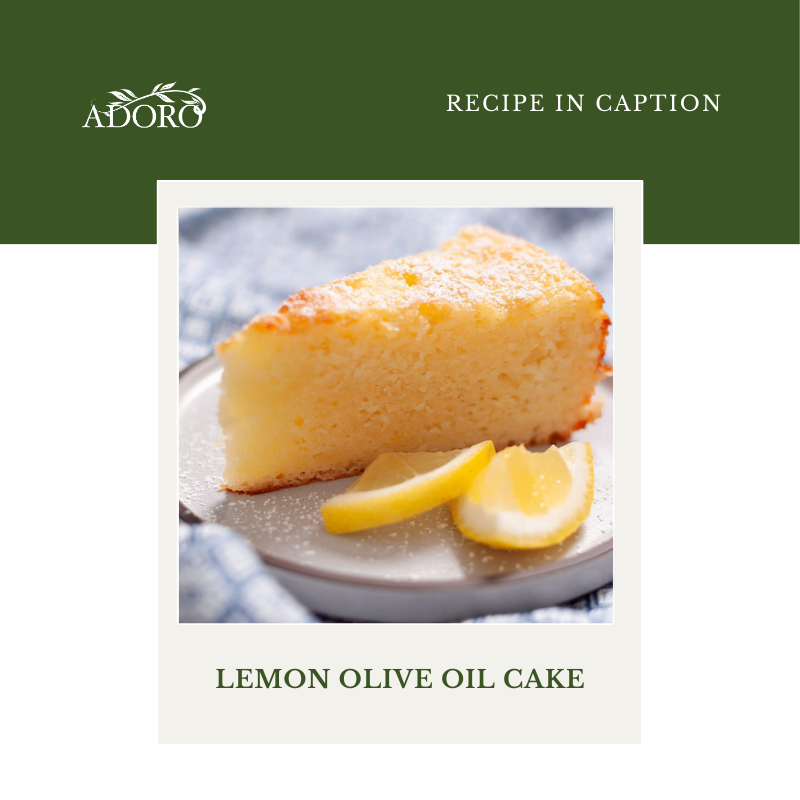 Lemon Olive Oil Cake – Adoro Olive Oils & Vinegars